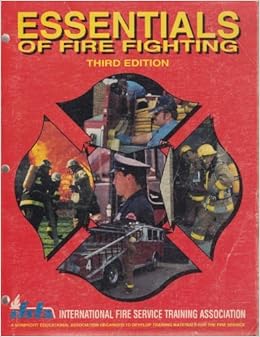 Essentials of Fire Fighting (1993 3rd Edition) Student Text: Amazon.com ...