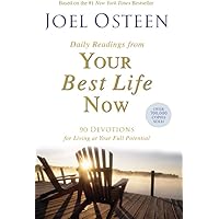 Your Best Life Now: 7 Steps to Living at Your Full Potential: Osteen, Joel: 0971488506950 ...