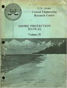 U.s. Army Coastal Engineering Research Center, Shore Protection Manual ...