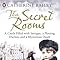 The Secret Rooms: A Castle Filled with Intrigue, a Plotting Duchess and ...