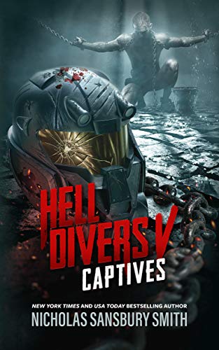 Amazon.com: Hell Divers V: Captives (Hell Divers Series, Book 5) (Hell Divers Series, 5 ...