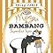 Mango & Bambang: Superstar Tapir (Book Four) (Mango and Bambang): Polly ...