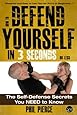 Self Defense Made Simple: Easy and Effective Self Protection Whatever ...