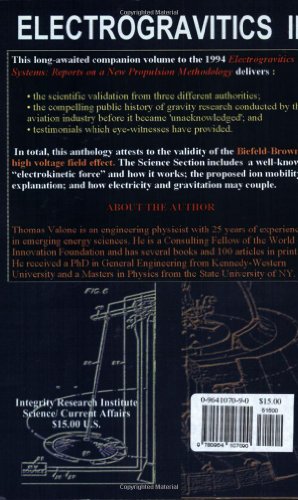 Electrogravitics II: Validating Reports on a New Propulsion - Want It All