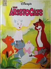 Disney's the Aristocats : Walt Disney Productions: Amazon.ca: Books