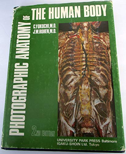 Photographic Anatomy of the Human Body: 9780839111047: Medicine ...