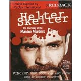 Helter Skelter: The True Story Of The Manson Murders: Bugliosi, Vincent ...