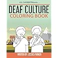 Deaf Culture Coloring Book: Concepts, ASL, Parker, Jessica Lynn, Patton ...