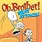 Oh, Brother! Brat Attack!: Weber, Bob, Stephens, Jay: 9781449472252 ...