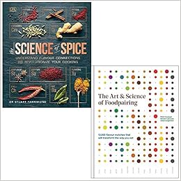 The Science of Spice By Dr. Stuart Farrimond & The Art & Science of ...