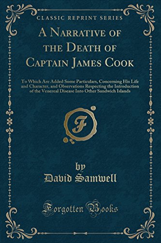 Amazon.com: A Narrative of the Death of Captain James Cook: To Which ...