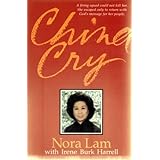 China Cry: The Nora Lam Story: Lam, Nora & Lam, Ruth: Amazon.com: Books