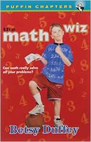 The Math Wiz (Puffin Chapters): Betsy Duffey, Janet Wilson ...