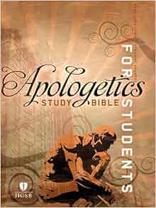 Apologetics Study Bible for Students, Hardcover: Dr. Sean McDowell ...