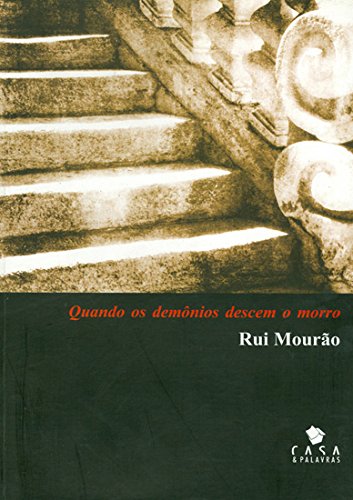 Quando Os Demonios Descem O Morro PDF Rui Mourao