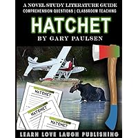 Amazon.com: HATCHET: A Novel Study Literature Guide | Comprehension ...