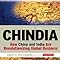 Chindia: How China and India Are Revolutionizing Global Business: Peter ...