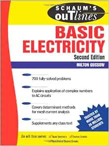 Schaum's Outline of Basic Electricity, 2nd edition (Schaum's Outline Series): Gussow, Milton ...