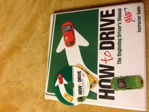 AAA How to Drive Instructor Guide (AAA How to Drive Instructor Guide ...