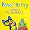 Pete the Kitty and the Groovy Playdate (Pete the Cat): James Dean ...