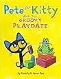 Pete the Kitty and the Groovy Playdate (Pete the Cat): James Dean ...