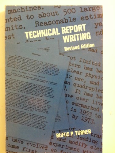 Amazon.com: Technical report writing: 9780030795800: Turner, Rufus P: Books