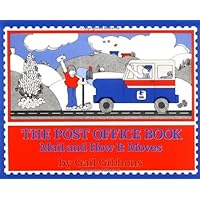 Amazon.com: The Post Office Book: Mail and How It Moves: 9780064460293 ...