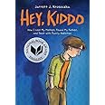 Hey, Kiddo: A Graphic Novel: Krosoczka, Jarrett J.: 9780545902489 ...