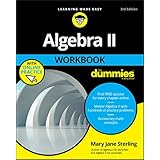 Algebra II for Dummies W/Algebra II Workbook for Dummies: Sterling ...