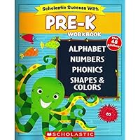Scholastic - PRE-K Workbook with Motivational Stickers (Scholastic ...