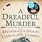 A Dreadful Murder: The Mysterious Death of Caroline Luard: Amazon.co.uk ...