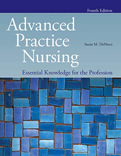 Advanced Practice Nursing: Essential Knowledge for the Profession ...