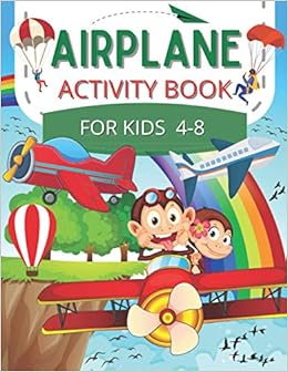 Airplane Activity Book for Kids age 4-8: A Fun Toddlers and ...