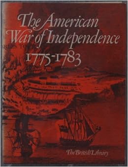 The American War of Independence 1775-1783: Amazon.co.uk: The British ...