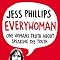 Everywoman: One Woman's Truth About Speaking the Truth: Amazon.co.uk ...