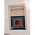 Institutional Racism: A Primer on Theory and Strategies for Social ...