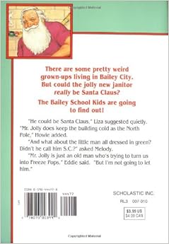 Santa Claus Doesn't Mop Floors (Bailey School Kids #3): Debbie Dadey ...