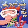 Way Down Deep in the Deep Blue Sea: Peck, Jan: 9780689851100: Amazon ...
