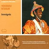 Disco de Youssou N'Dour: «Immigres»