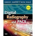 Digital Radiography and PACS - Revised Reprint: 8580000991529: Medicine ...
