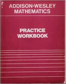 Addison-Wesley Mathematics. Grade 5. Practice Workbook: 9780201245066 ...