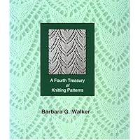 A Treasury of Knitting Patterns: Walker, Barbara G.: 9780942018165 ...