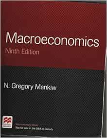 Macroeconomics: Mankiw, N. Gregory: 9781464183355: Amazon.com: Books