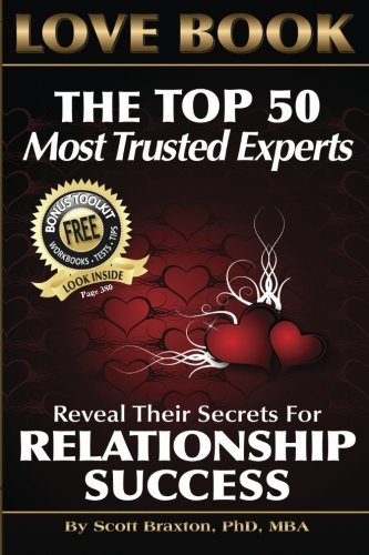 Love Book: The Top 50 Most Trusted Experts Reveal Their Secrets for ...