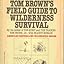 Tom Brown's Field Guide to Wilderness Survival: Tom Brown ...