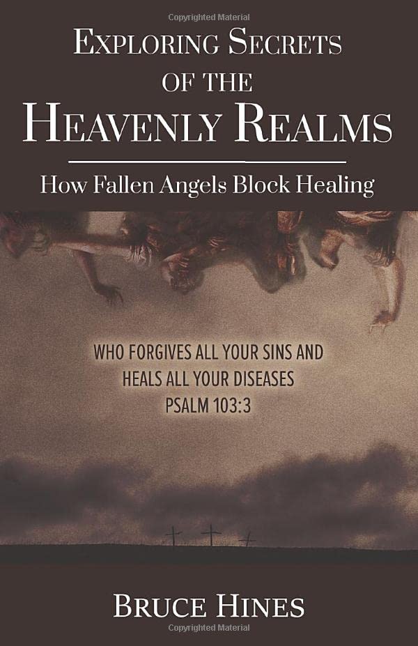 Exploring Secrets of the Heavenly Realms: How Fallen Angels Block ...