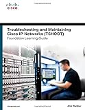 Implementing Cisco IP Switched Networks SWITCH Foundation Learning Guide: CCNP SWITCH 300-115 ...