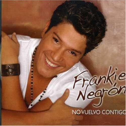 Negron, Frankie - No Vuelvo Contigo - Amazon.com Music