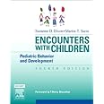 Encounters with Children: Pediatric Behavior and Development, 4th ...