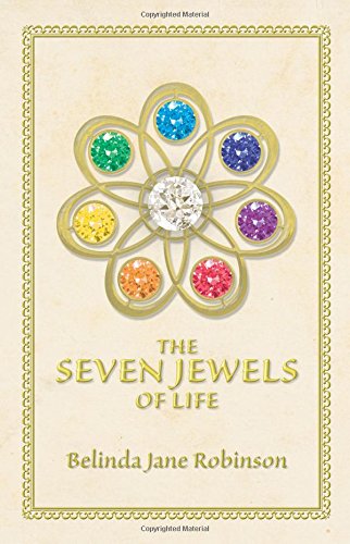 The Seven Jewels of Life: A beautiful spiritual guide on how to use ...